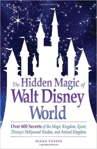 The Hidden Magic of Walt Disney World – Veness Travel Media